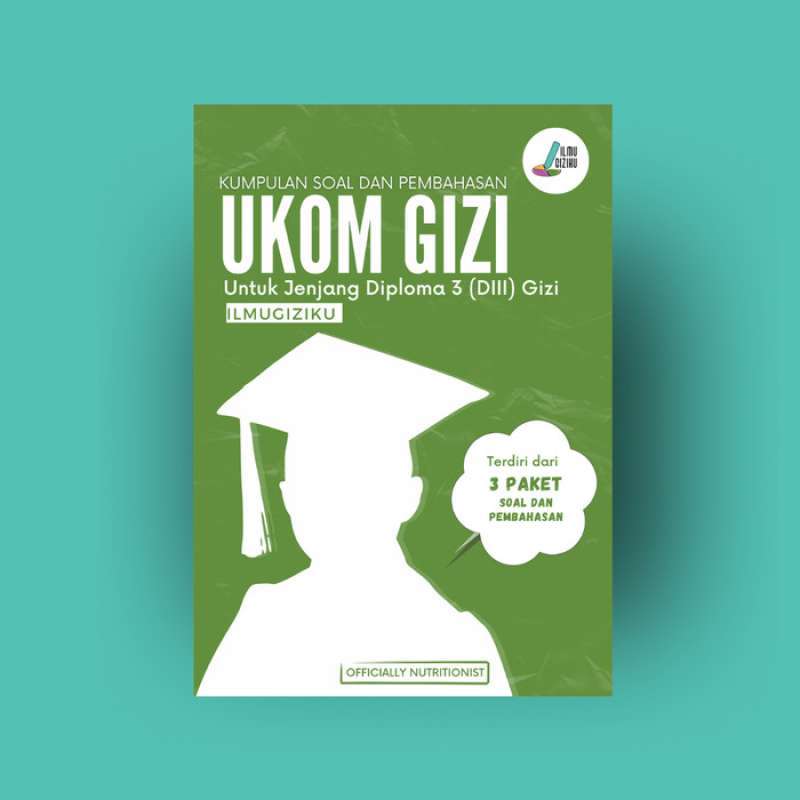 Jual Buku Kumpulan Soal Dan Pembahasan Ukom Gizi - Str/d4 Gizi Di ...
