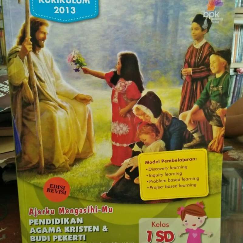 Jual Pendidikan Agama Kristen Dan Budi Pekerti Kelas 1 Sd Kurikulum 2013 Bp Di Seller Noelle ...