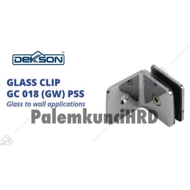 Promo 100% Produk Ori Glass Clip L Dekkson Gc 018 Gw Glass To Wall Kaca Tembok Pss Diskon 23% Di ...