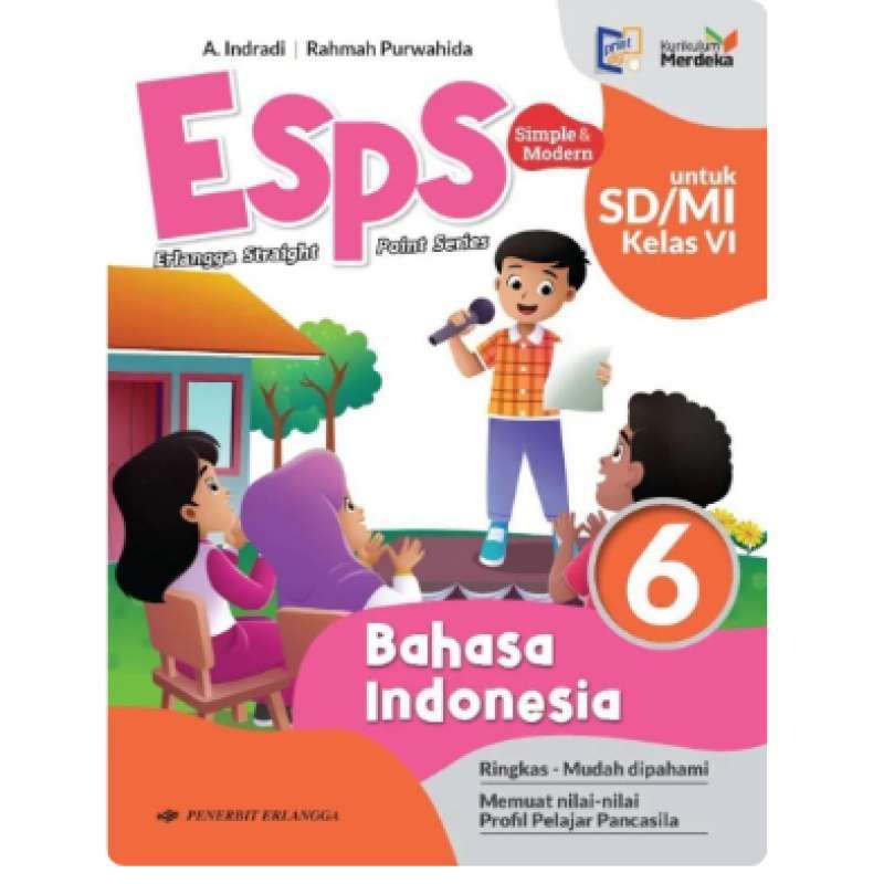 Jual Esps Bahasa Indonesia Untuk Sd/mi Kelas 1-6 (kurikulum Merdeka) - Indradi, Rahmah Purwahida ...