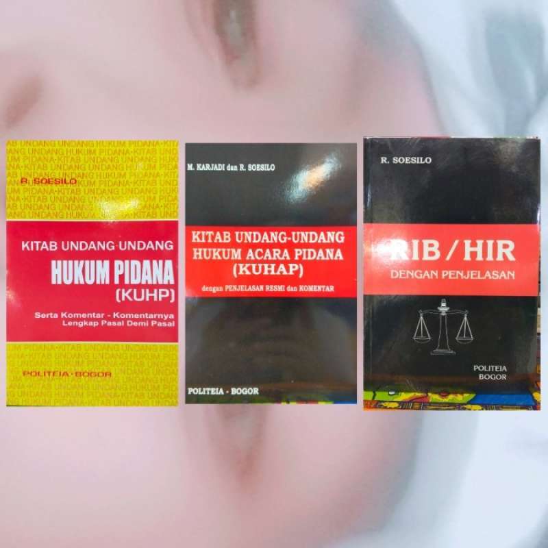Jual Paket 3 Buku Hukum : Kuhp, Kuhap Dan Rib/hir By R Soesilo Di ...