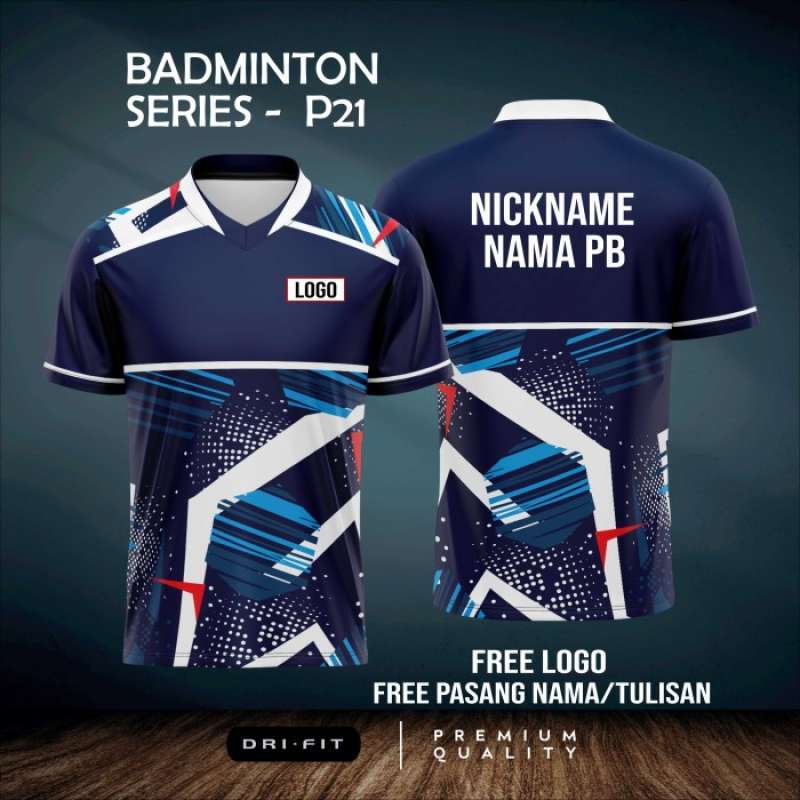 Jual Jersey Kaos Badminton Bulutangkis 2022 P21- Bisa Custom Nama Dan ...