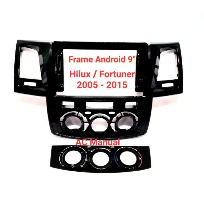 Jual Frame Head Unit Android 9 Inch Toyota Hilux / Fortuner 2005-2015 ...
