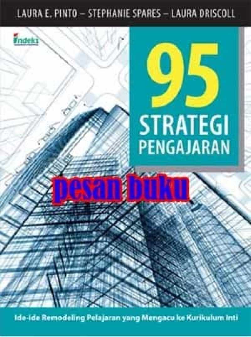 Promo Buku 95 Strategi Pengajaran Laura E. Pinto Diskon 23% Di Seller ...