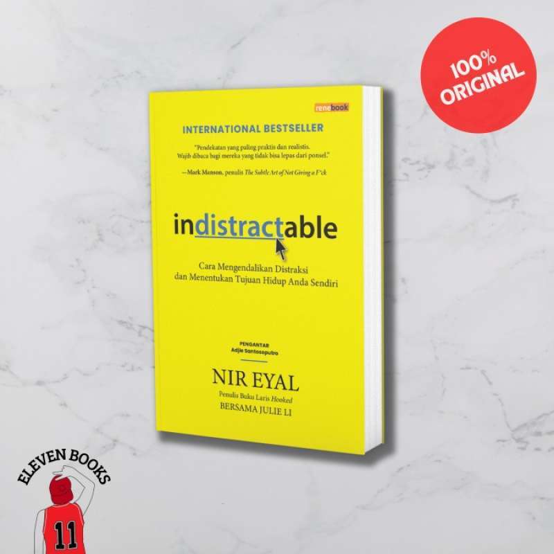 Promo Buku Indistractable - Nir Eyal Dan Julie Li (ori) Diskon 23% Di Seller Sumijayeti Store ...