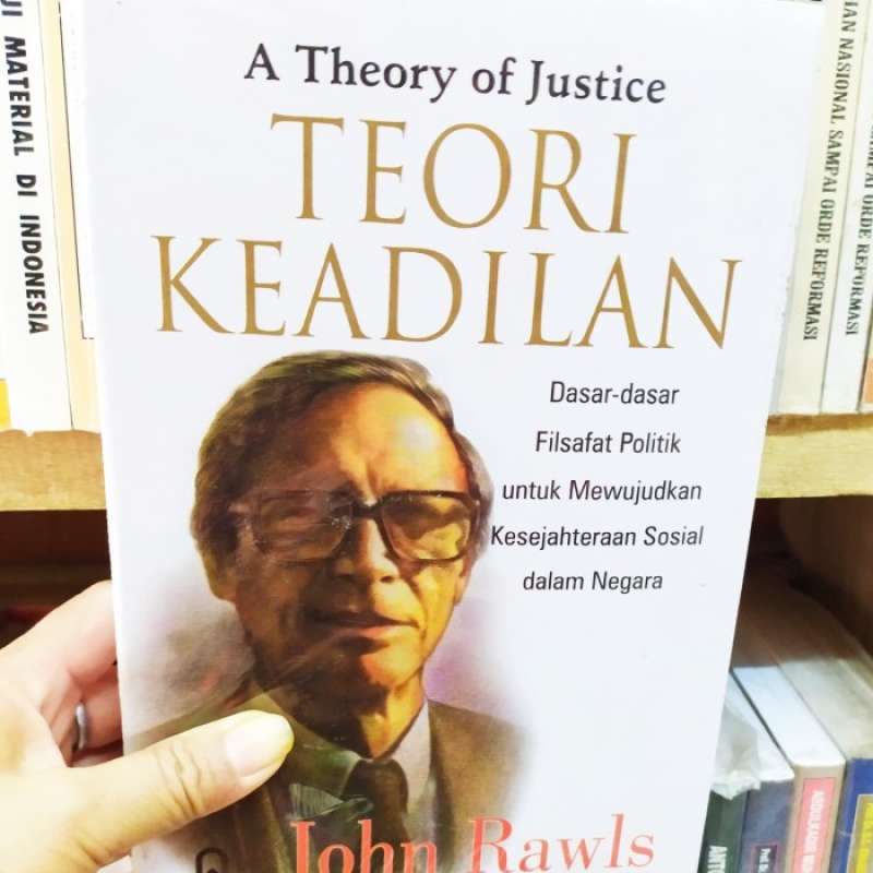 Promo Teori Keadilan Dasar-dasar Filsafat Politik Diskon 23% Di Seller ... Promo Teori Keadilan Dasar-dasar Filsafat Politik Diskon 23% Di Seller ...