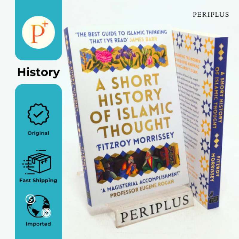 Promo Short History Of Islamic Thought - 9781789545661 Diskon 23% Di ...