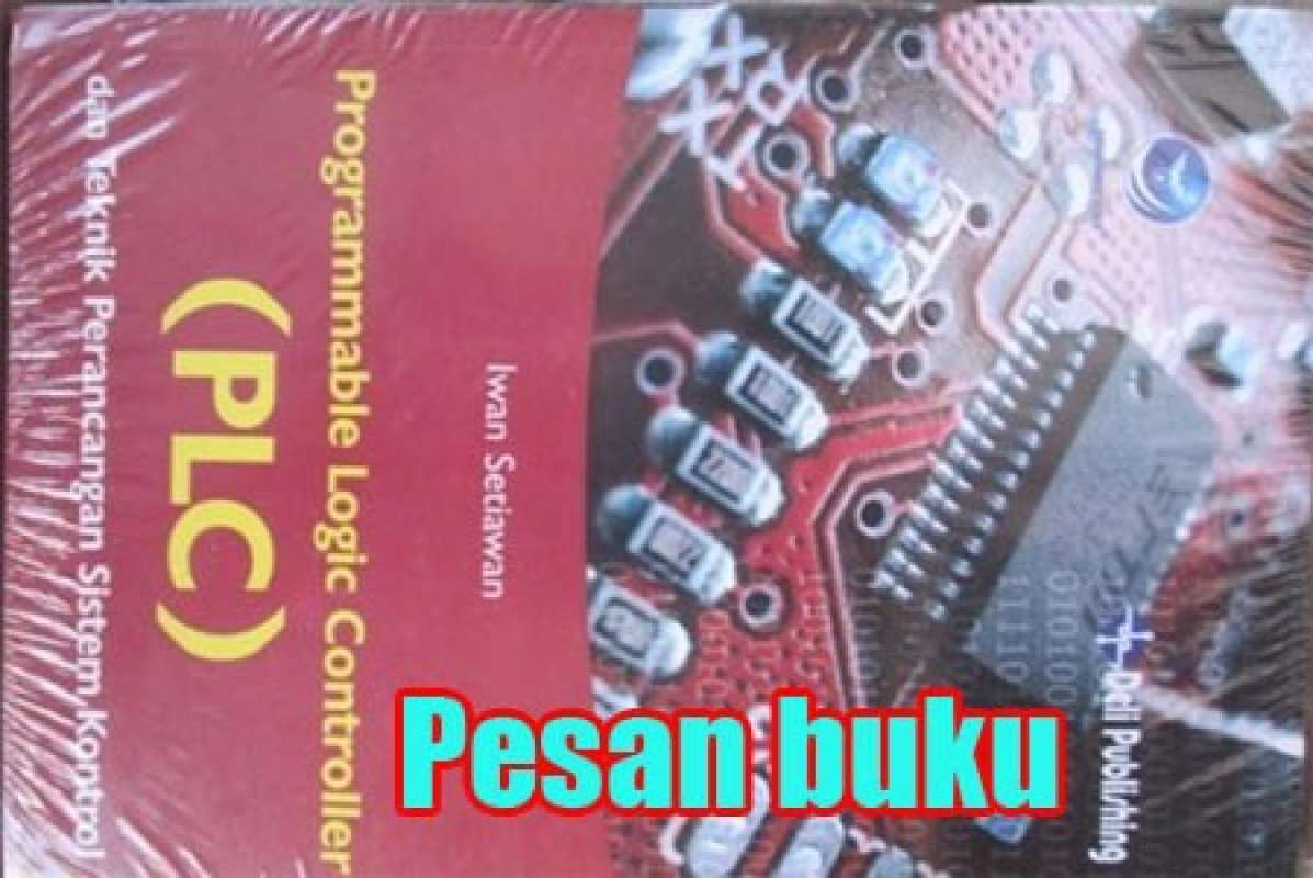 Promo Buku Programmable Logic Controller (plc) Dan Teknik Perancangan ...
