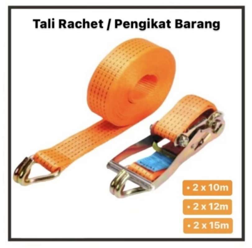 Jual Rachet Tie Down 2 Inch X 10m /12m / 15m Tali Pengikat Barang ...