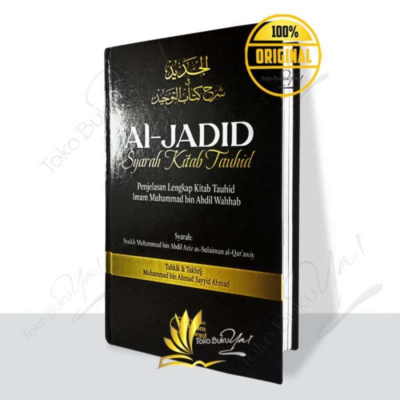 Promo Al Jadid Syarah Kitab Tauhid - Pustaka Imam Bonjol Diskon 23% Di Seller Zawaru Store ...