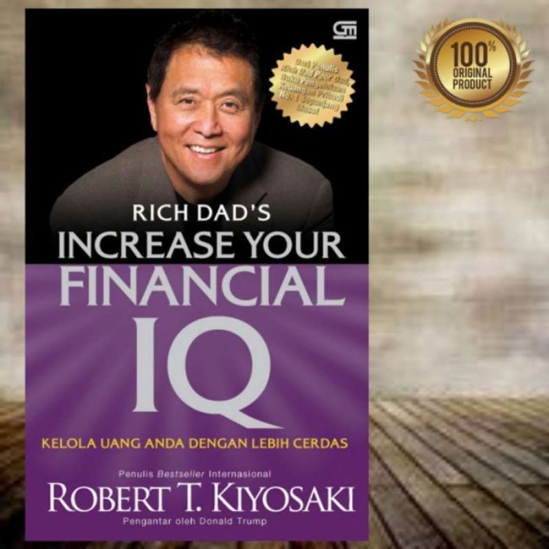 Promo Buku Rich Dads Increase Your Financial Iq By Robert T Kiyosaki