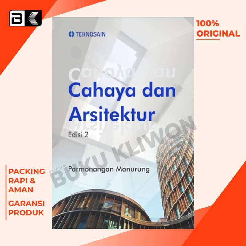 Jual Buku Cahaya Dan Arsitektur Edisi 2 - Parmonangan Manurung Di Seller Winter - Cengkareng ...
