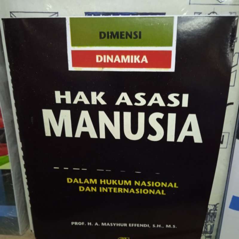 Jual Buku Hak Asasi Manusia(ham)dalam Hukum Nasional Internasional Mansyur Di Seller Rumix ...