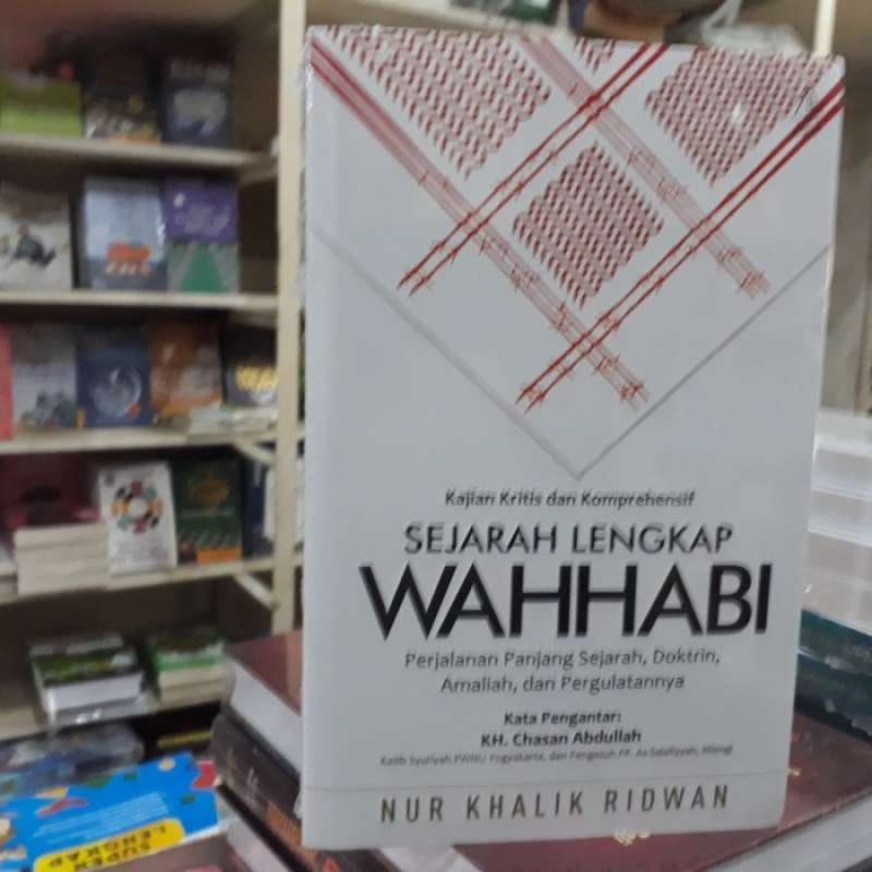 Promo Sejarah Lengkap Wahhabi Diskon 23% di Seller Ken Book - Jati ...