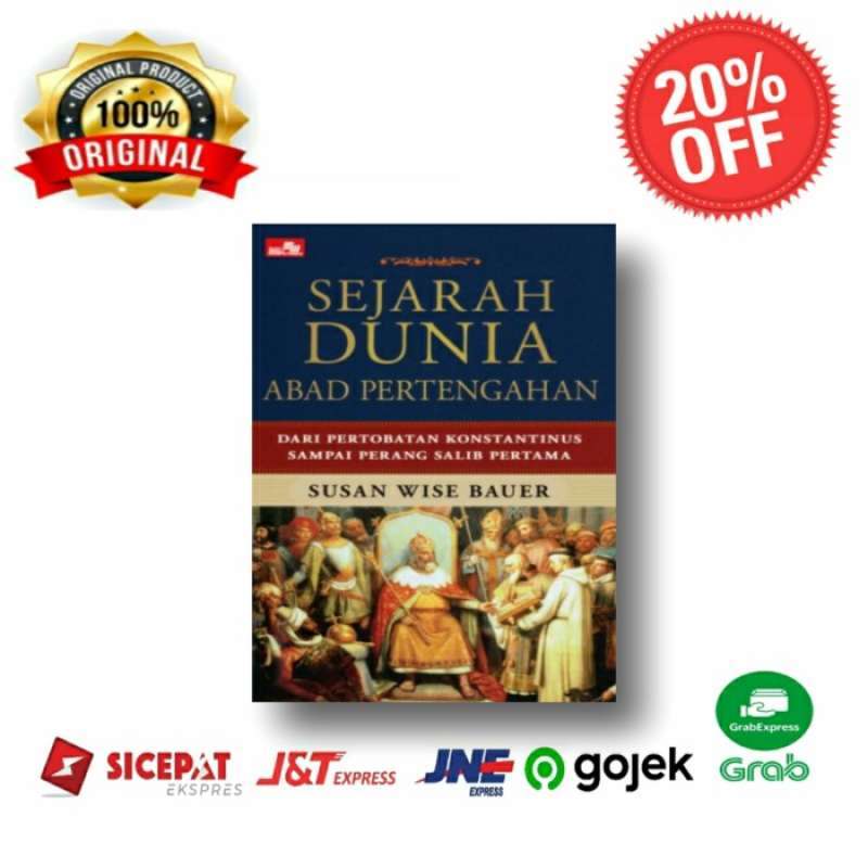 Promo Sejarah Dunia Abad Pertengahan - Dari Pertobatan Konstantinus Sampai P - Multicolor Diskon ...