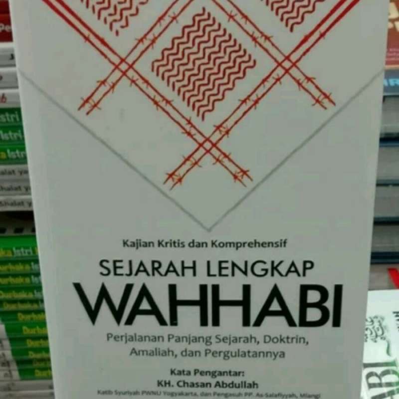 Promo Sejarah Lengkap Wahhabi Diskon 23% di Seller Ken Book - Jati ...