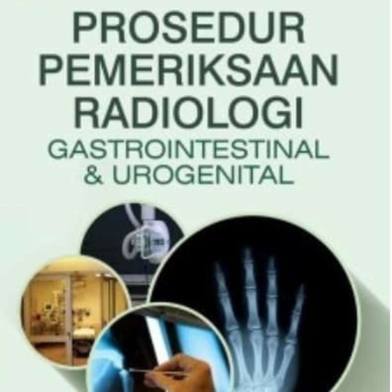 Promo Buku Prosedur Pemeriksaan Radiologi Diskon 23% di Seller Emerald ...