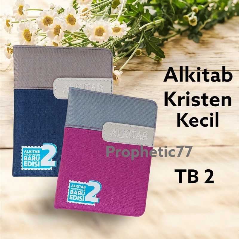 Jual Alkitab Kristen Ukuran Kecil TB2 034TI Three Color Terjemahan Baru ...