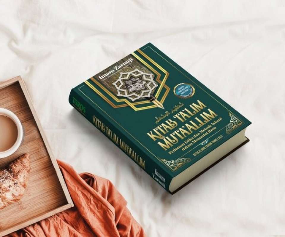 Promo Buku Kitab Talim Mutaalim Imam Zarnuji Pedoman Etika Dan Metode Islami Diskon 29 Di 