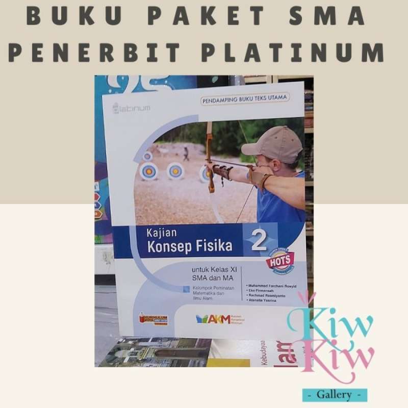 Promo Buku Kajian Dan Konsep Fisika Kelas 11 Sma Akm Hots - Platinum Diskon 23% di Seller ...