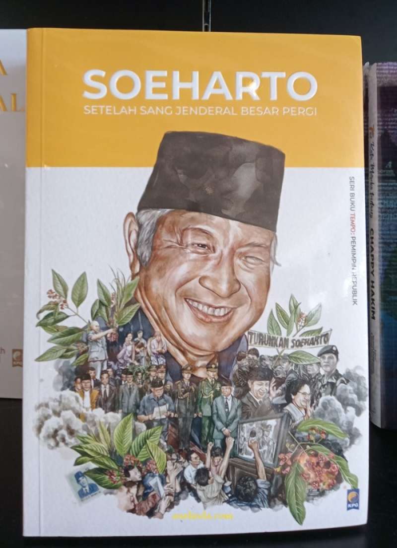 Promo Soeharto - Setelah Sang Jenderal Pergi (Seri Buku Tempo - Cet ... Promo Soeharto - Setelah Sang Jenderal Pergi (Seri Buku Tempo - Cet ...