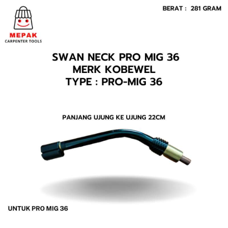 Jual Leher Angsa / Stang Las Pro Mig 36 Swan Neck-pro Mig 36 Untuk Pro ...