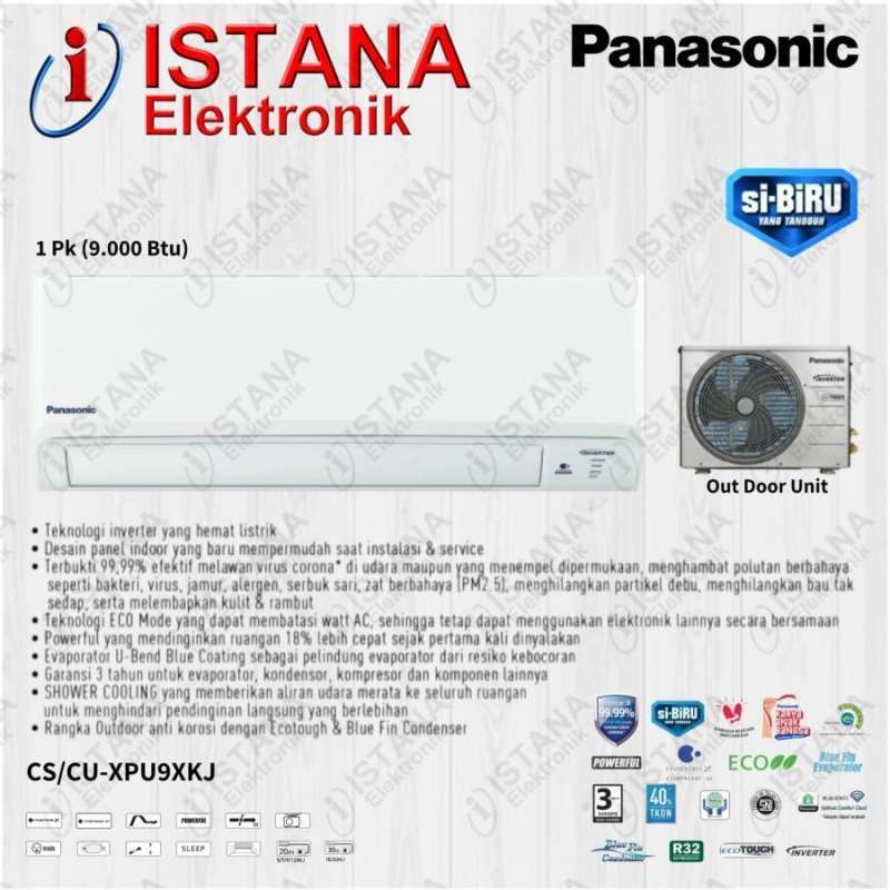 Jual PANASONIC AC SI BIRU INVERTER NANO EX 1 PK CS/CU-XPU9XKJ di Seller Istana Elektronik ...