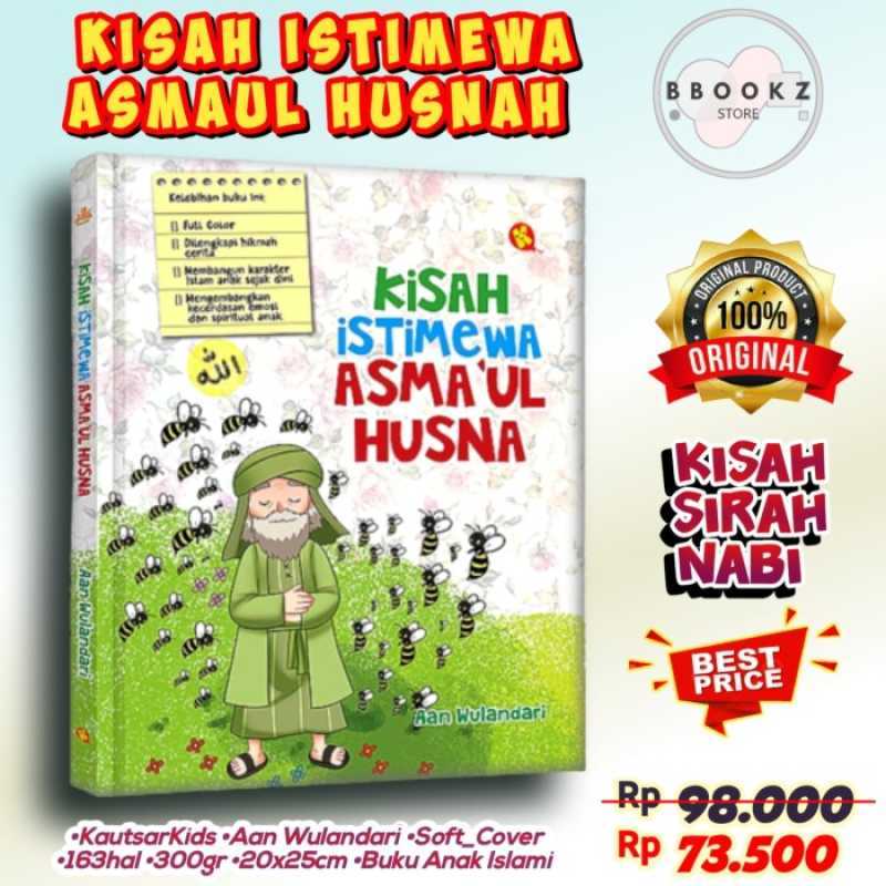 Promo KISAH ISTIMEWA ASMA’UL HUSNA |Buku Cerita Islami Mengenal Nama Allah - PROMO - PROMO ...