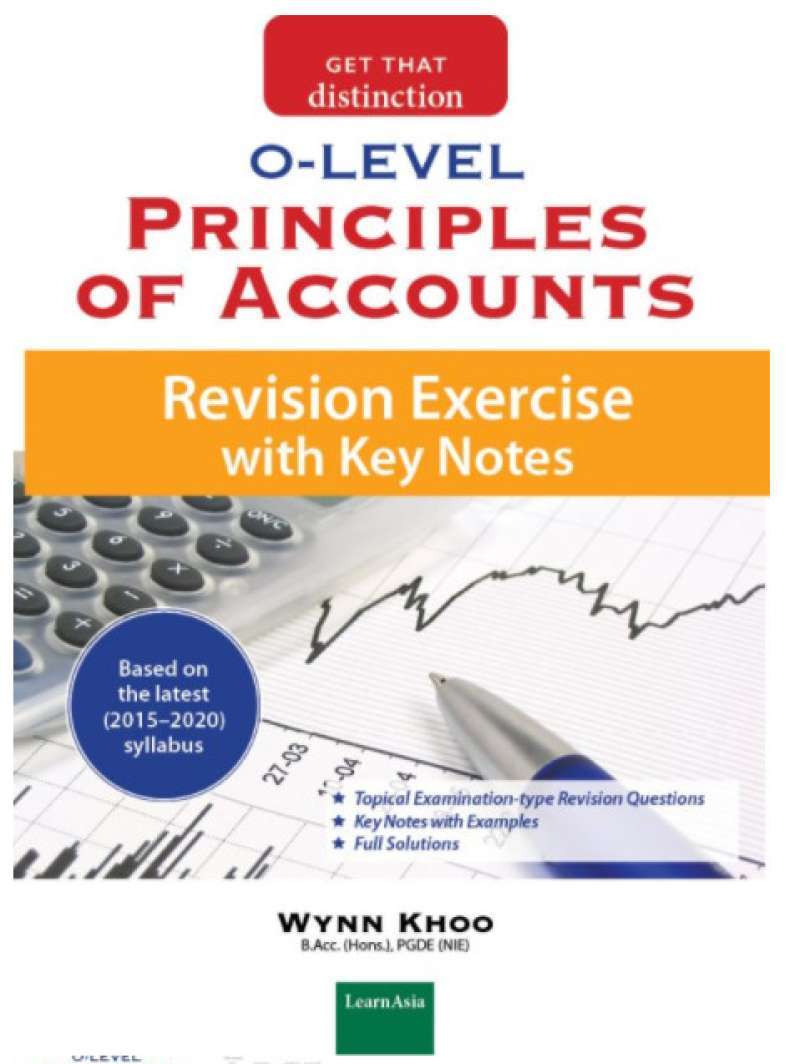 Promo O-level Principles Of Accounts: Revision Exercises With Key Notes ...