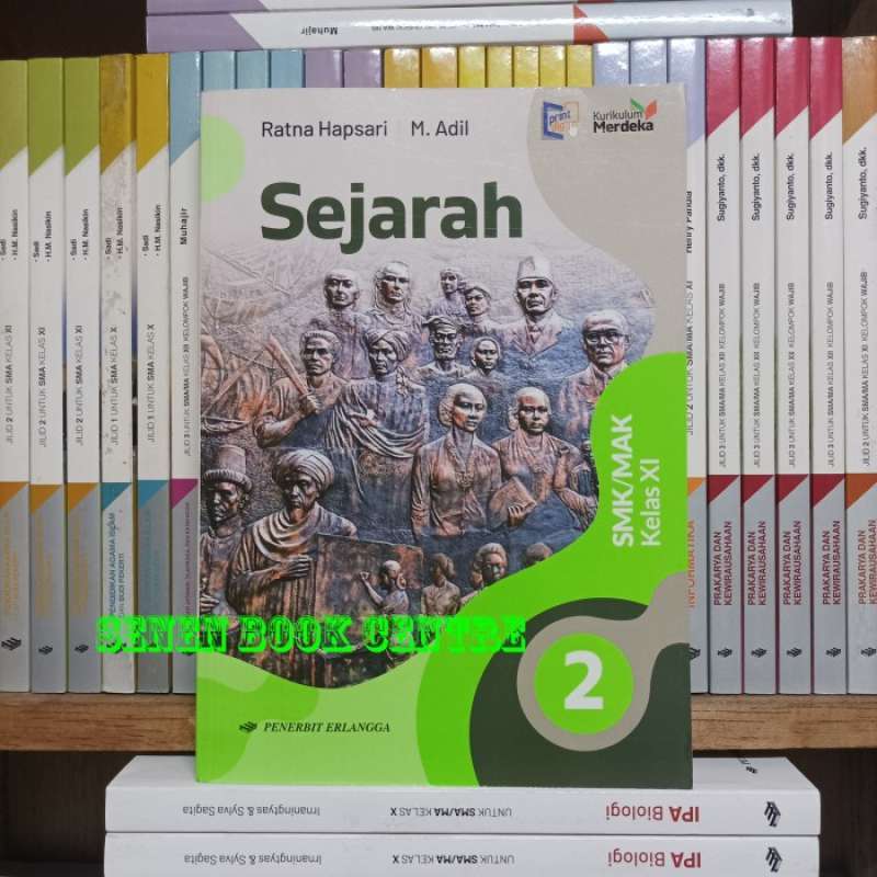 Jual Buku Sejarah Kelas 2/xi 11 Smk Erlangga Kurikulum Merdeka Di ...
