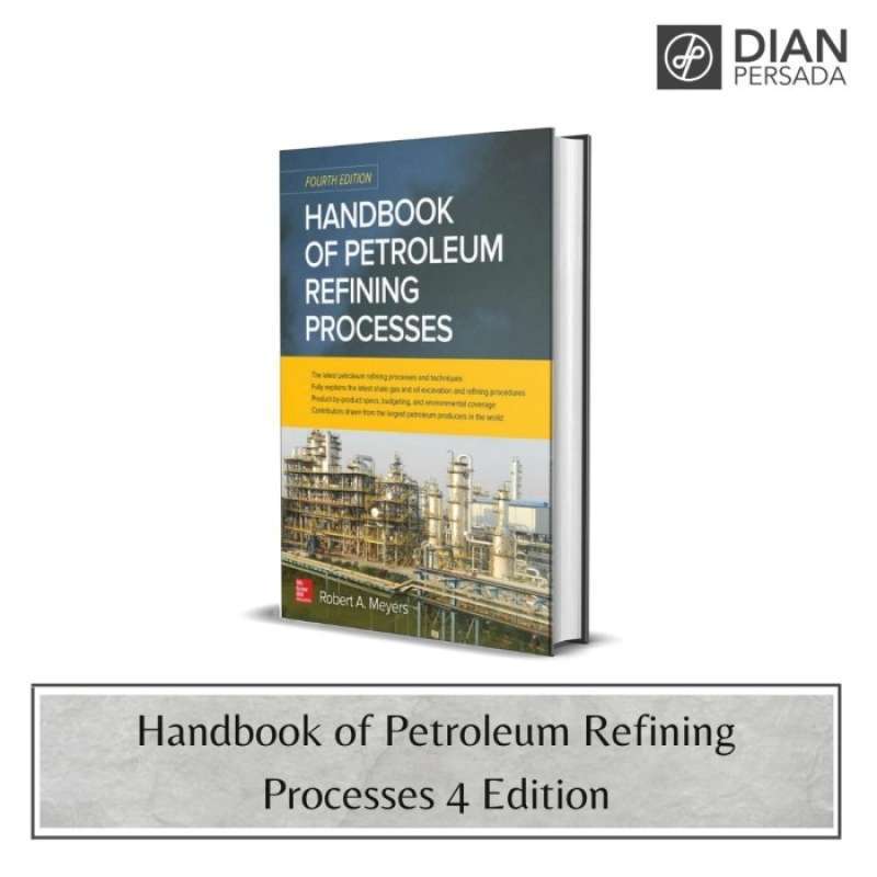 Promo Buku Handbook of Petroleum Refining Processes 4 Edition ...