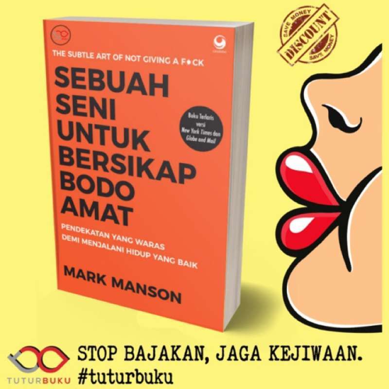 Jual Sebuah Seni Untuk Bersikap Bodo Amat - Mark Manson di Seller Tutur Buku - Sorosutan, Kota ...
