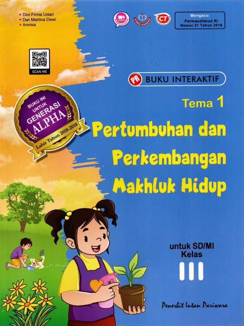 Jual Sd/Mi Pr Buku Interaktif Kl.3 Tema 1 Pertumbuhan Dan Perkembangan Makhluk Hidup di Seller ...