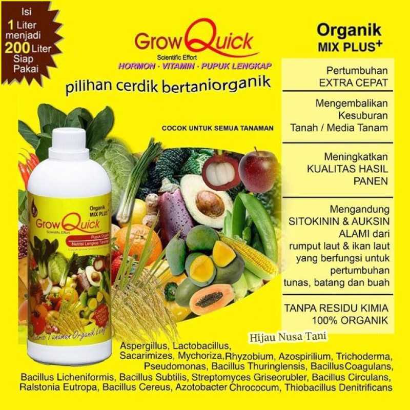 Promo Pupuk Organik Grow Quick MIX PLUS 1 liter - nutrisi tanaman ...