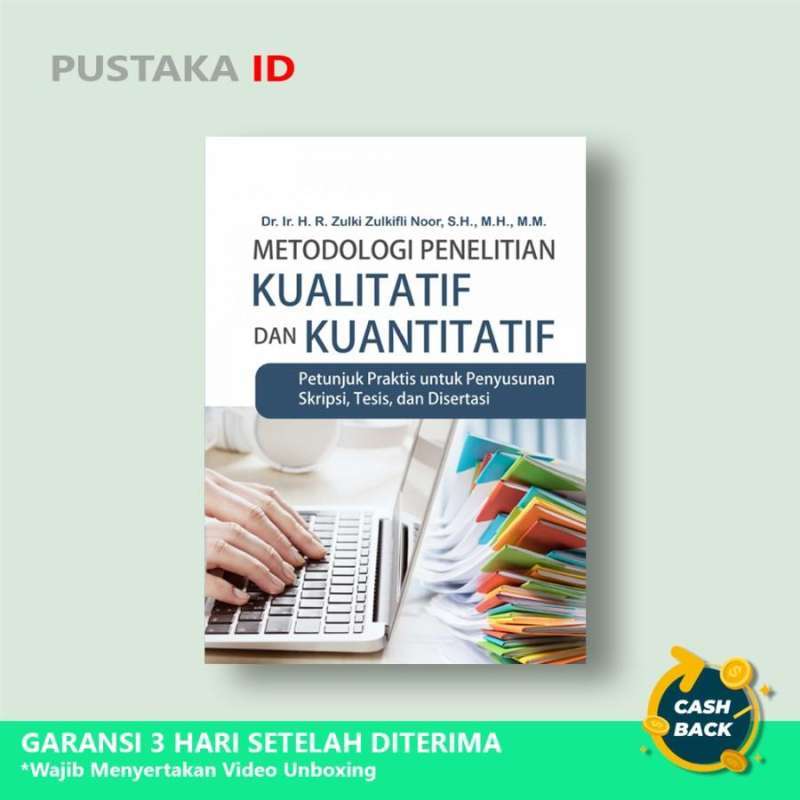 Jual Buku Metodologi Penelitian Kualitatif Dan Kuantitatif Di Seller ... Jual Buku Metodologi Penelitian Kualitatif Dan Kuantitatif Di Seller ...