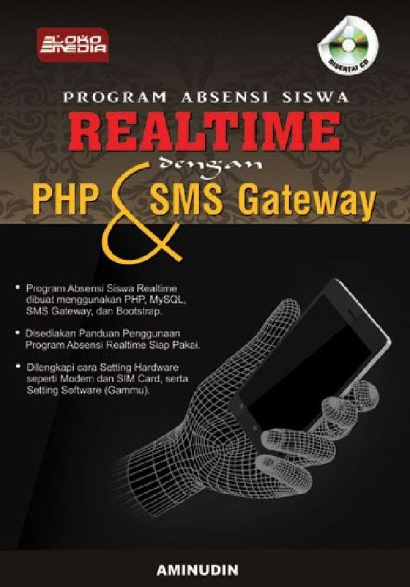 Jual Buku Program Absensi Siswa Realtime Dengan Php Dan Sms Gateway Di Seller Buku Id - Karang ...
