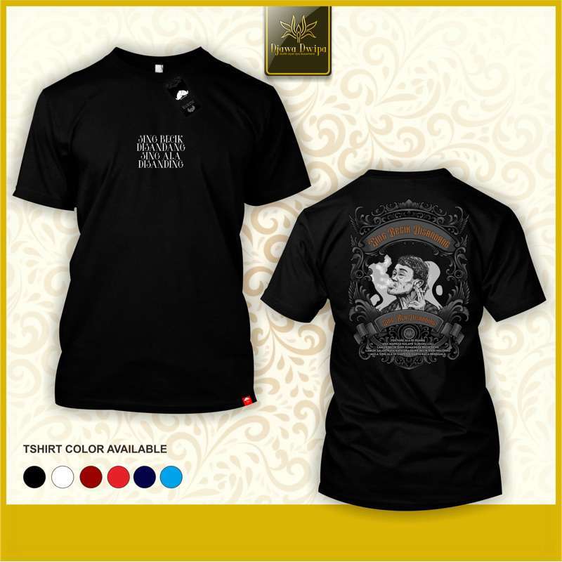 Jual Djawa Dwipa | Kaos Jawa | Sing Becik Di Sandang - Keris - Kata ... Jual Djawa Dwipa | Kaos Jawa | Sing Becik Di Sandang - Keris - Kata ...