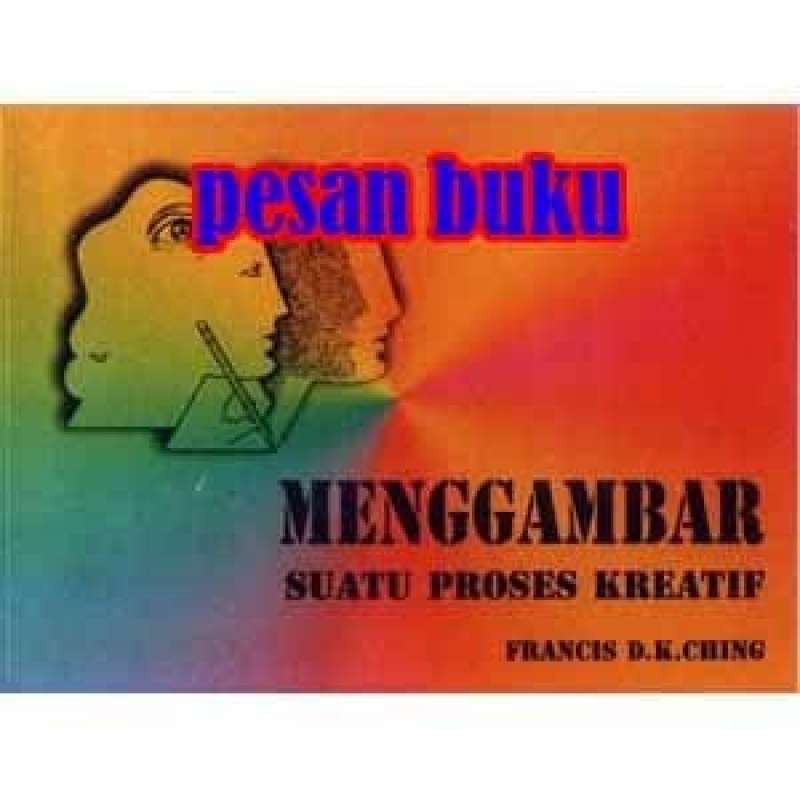 Promo Buku Menggambar Suatu Ses Kreatif Francis D.k. Ching Diskon 23% ...