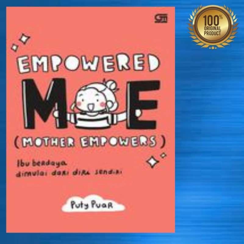 Promo Buku Empowered Me - Mother Empowers By Puty Puar Diskon 23% Di ... Promo Buku Empowered Me - Mother Empowers By Puty Puar Diskon 23% Di ...