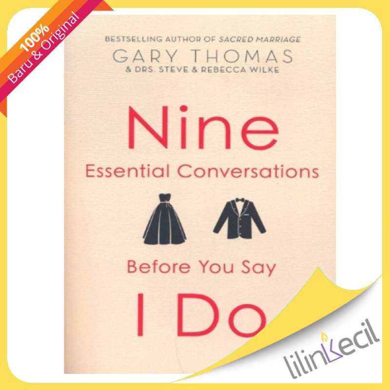 Promo Buku 9 Essential Conversations Before You Say I Do - Gary Thomas Diskon 23% Di Seller ...