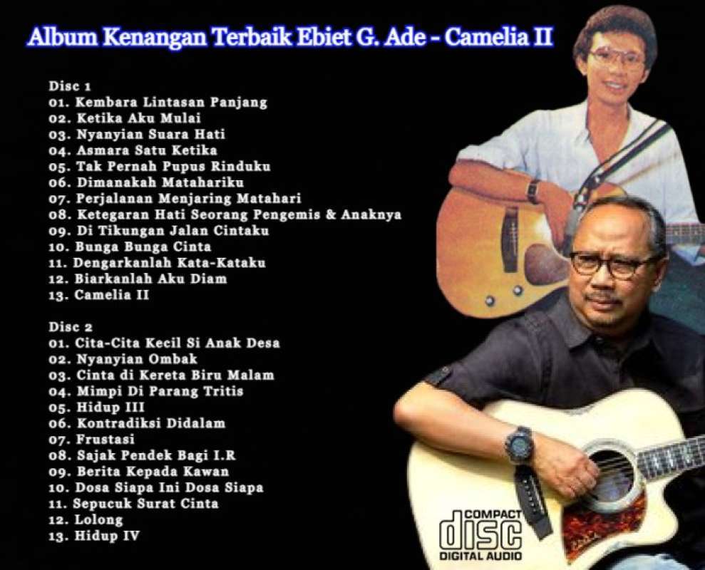 Promo Cd Audio (2 Disc) Album Kenangan Terbaik Ebiet G. Ade - Camelia Ii Diskon 23% Di Seller ...