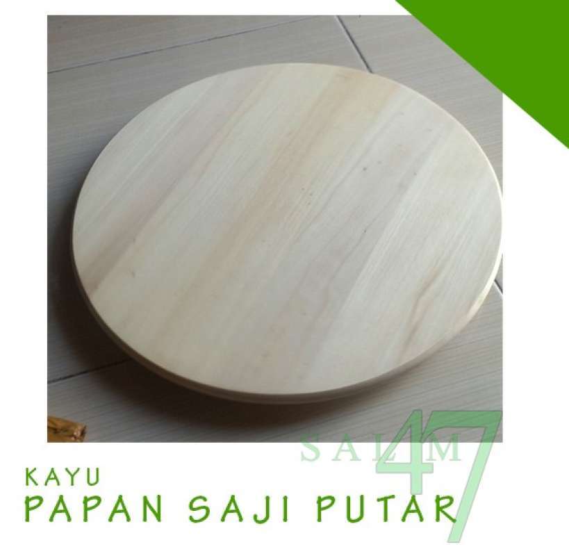 Jual Papan Saji Putar Bahan Kayu Diameter 39cm / Nampan Putar Di Seller ...