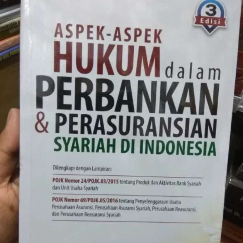 Promo 100% Produk Ori Aspek Aspek Hukum Dalam Perbankan Dan Perasuransian Syariah Diskon 23% Di ...