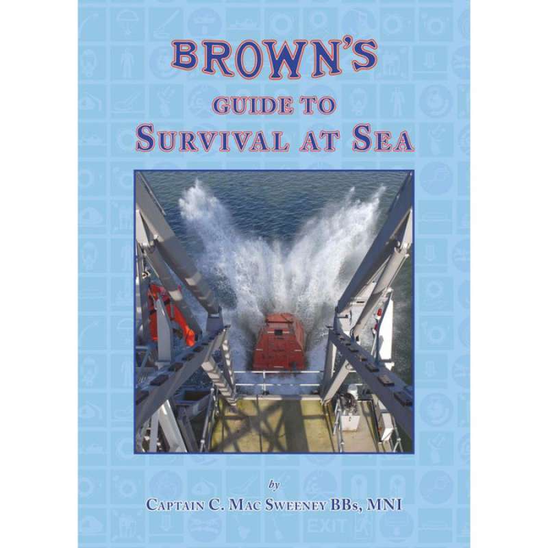 Promo Buku Browns Guide To Survival At Sea - Captain Mac Sweeney Diskon ...