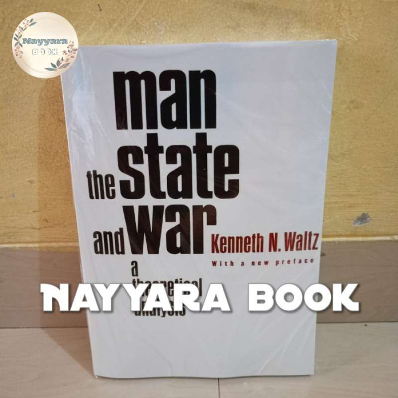 Promo Buku Man, The State And War By Kenneth N. Waltz Diskon 23% Di ...