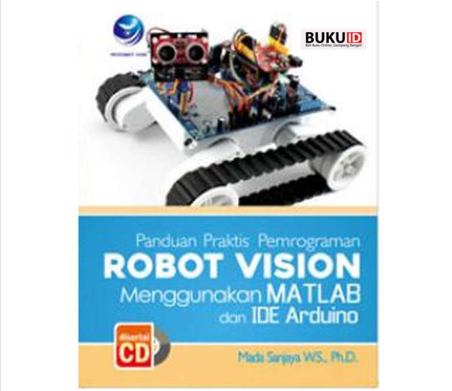 Promo Buku Panduan Praktis Pemrograman Robot Vision Menggunakan Matlab Diskon 23% Di Seller ...