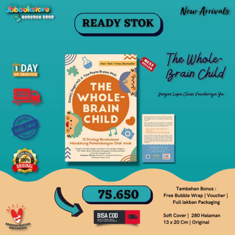 Promo The Whole Brain Child - Daniel J. Siegel Diskon 23% Di Seller ...