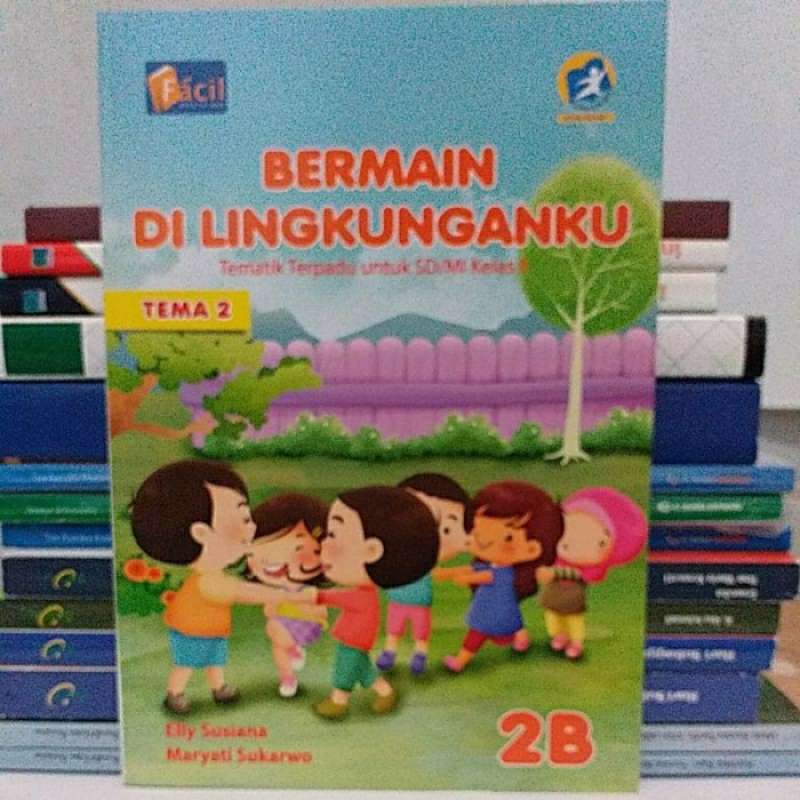 Promo Buku Tematik Terpadu Jilid 2b Untuk Sd/mi Kelas Ii Facil Diskon ...