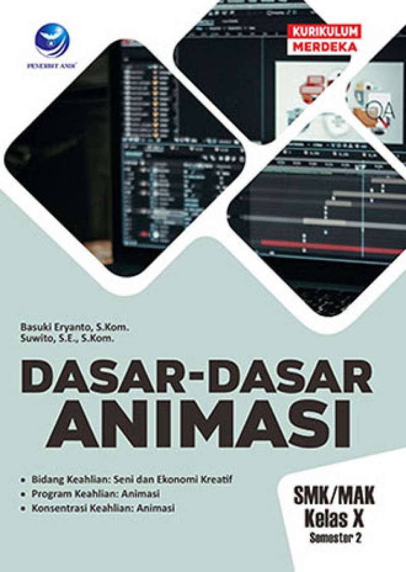Promo Dasar-dasar Animasi Smk/mak Kelas X Semester 2 Kurikulum Merdeka Diskon 30% Di Seller ...