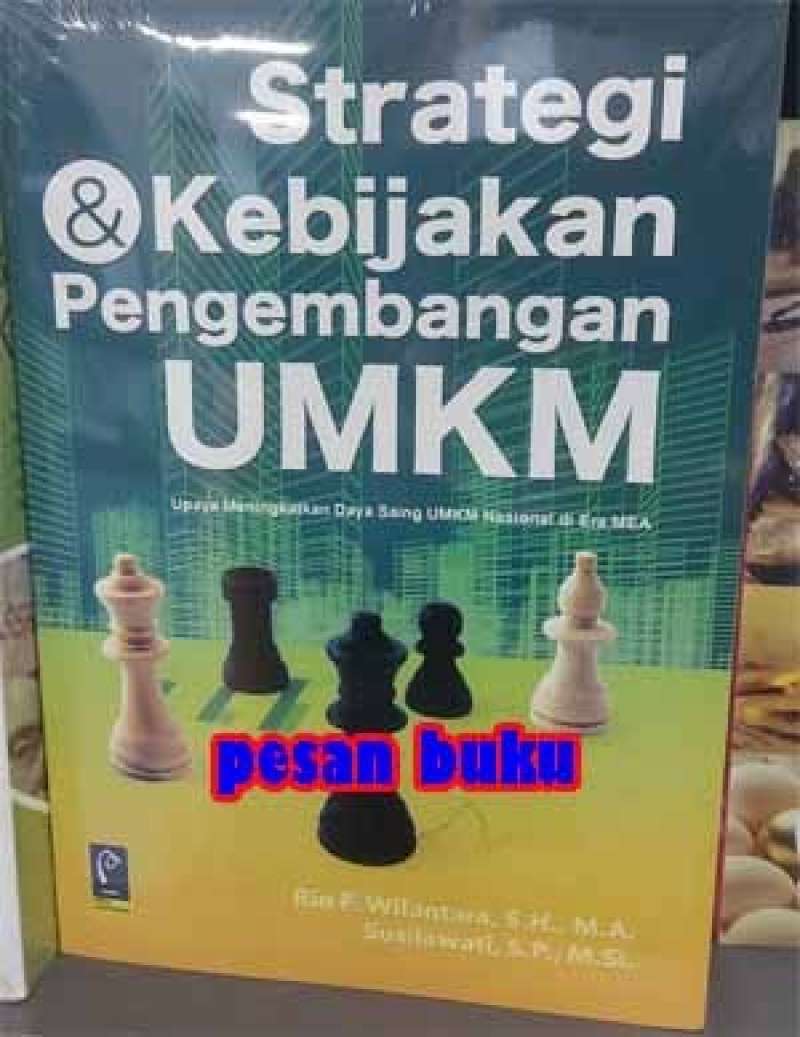Promo Buku Strategi Dan Kebijakan Pengembangan Umkm Wilantara Diskon 23 ... Promo Buku Strategi Dan Kebijakan Pengembangan Umkm Wilantara Diskon 23 ...